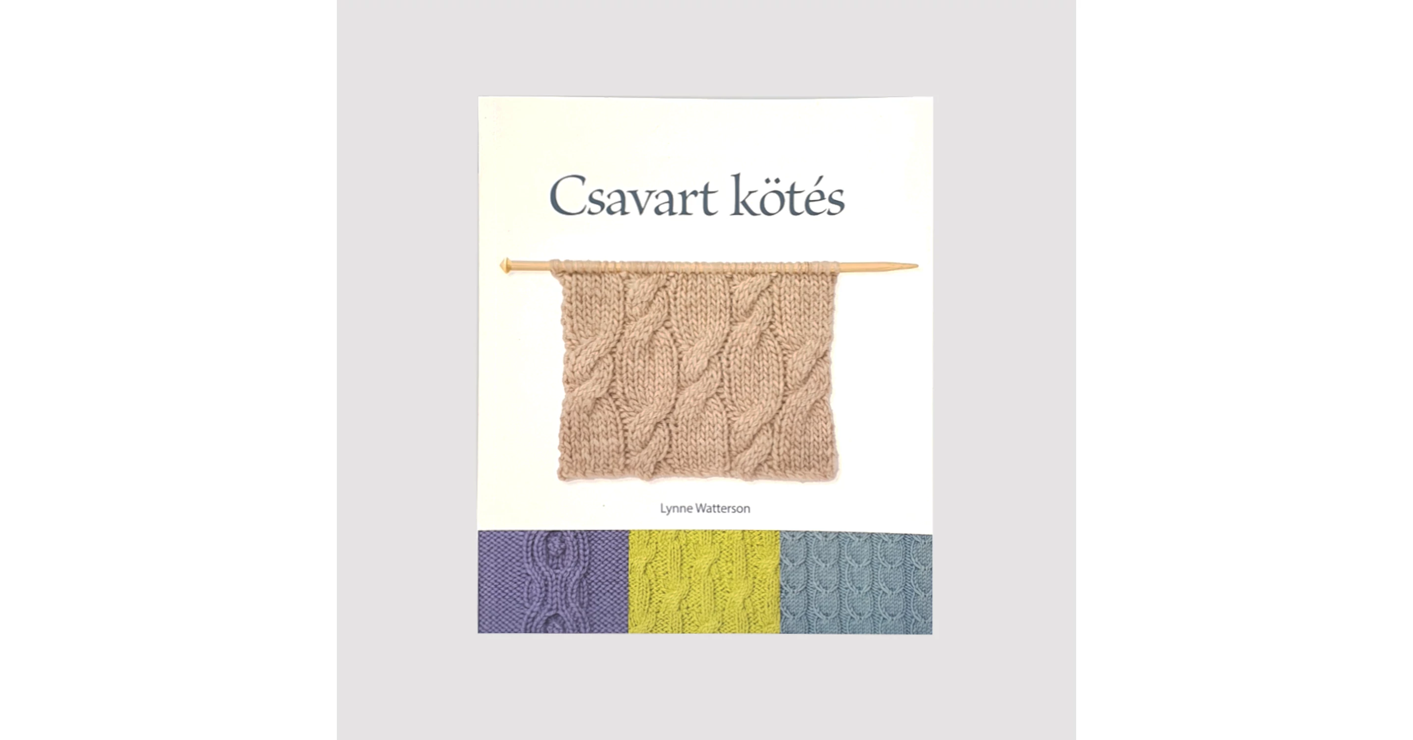 Csavart kötés - kötés minta és oktató könyv - takarók, pulóverek