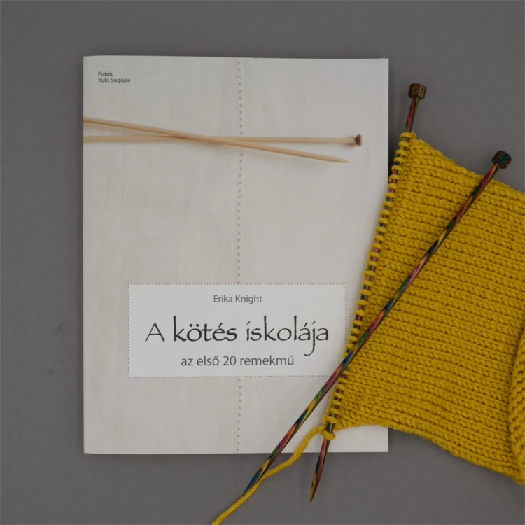 A kötés Iskolája - kötős minta és kötés oktató könyv